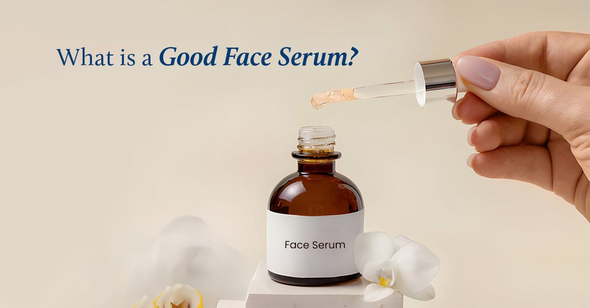 Get radiant skin with a good face serum – Blue Nectar